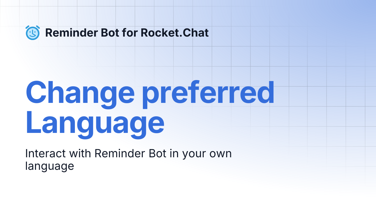 Change preferred Language | Reminder Bot for Rocket.Chat